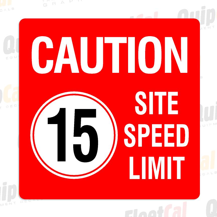 Caution Site Speed Limit 15 - 10 in. x 10 in. (QTY 5) – Truck and ...