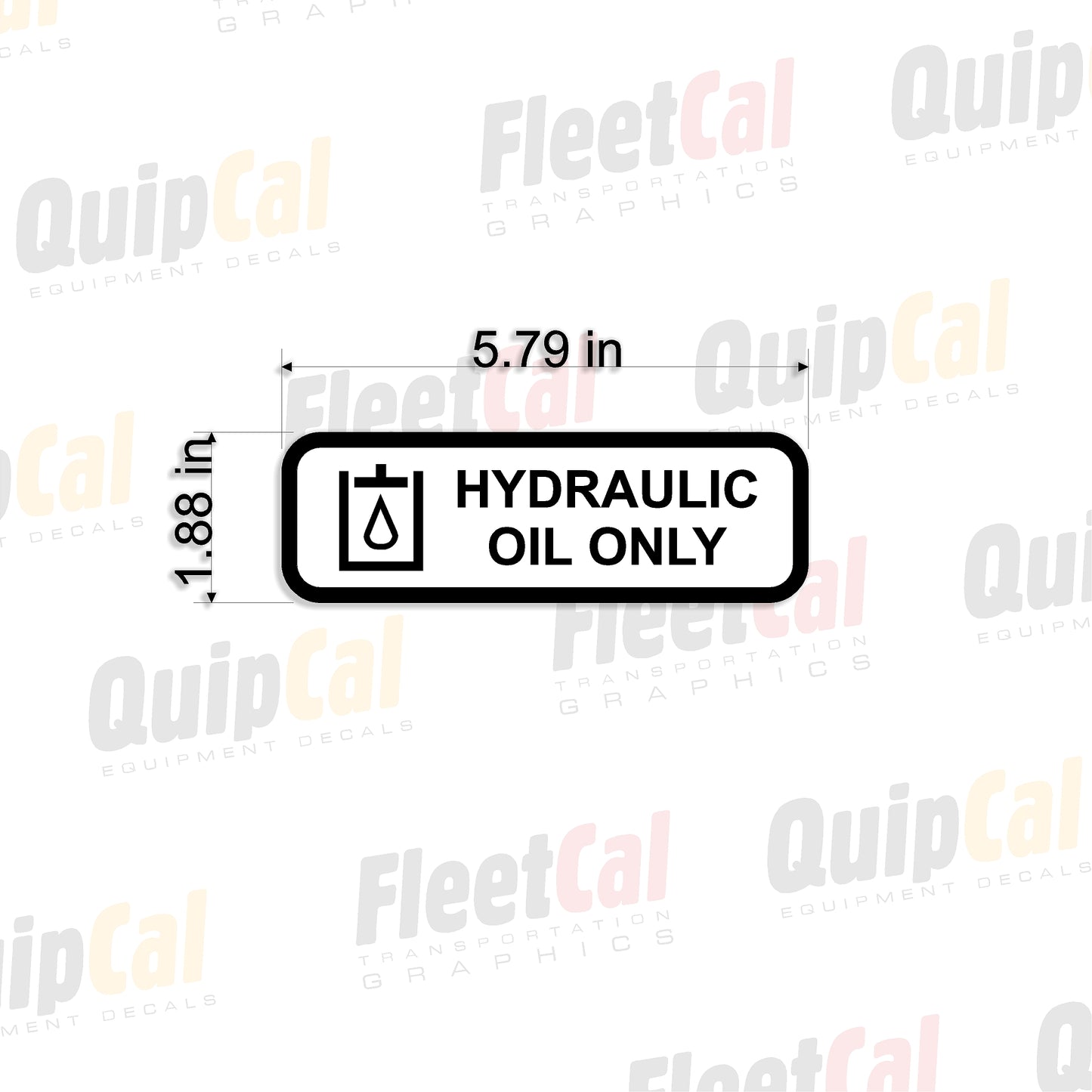 Hyd Oil 002 - Hydraulic Oil Only Decal – Truck and Equipment Decals